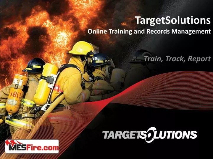PPT - TargetSolutions Online Training and Records Management PowerPoint ...