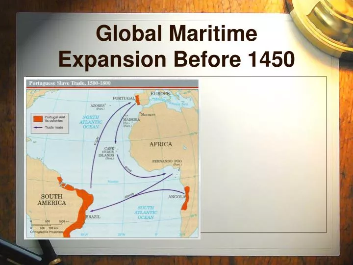 PPT - Global Maritime Expansion Before 1450 PowerPoint Presentation ...