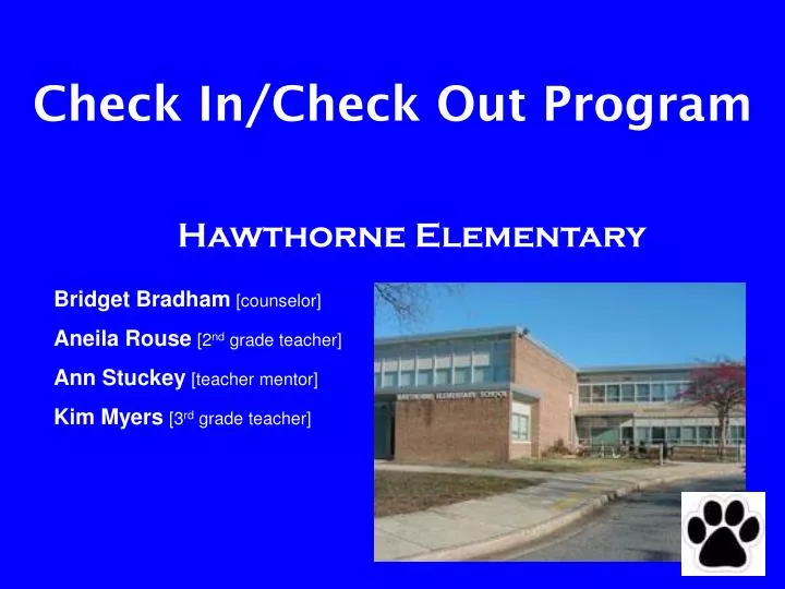 PPT - Check In/Check Out Program PowerPoint Presentation, free download ...