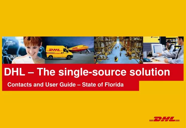 PPT - DHL – The single-source solution PowerPoint Presentation, free ...