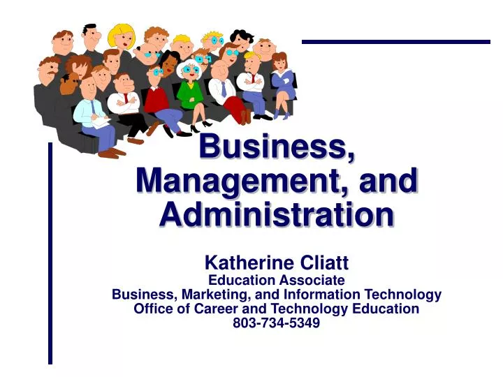 PPT - Business, Management, and Administration PowerPoint Presentation ...
