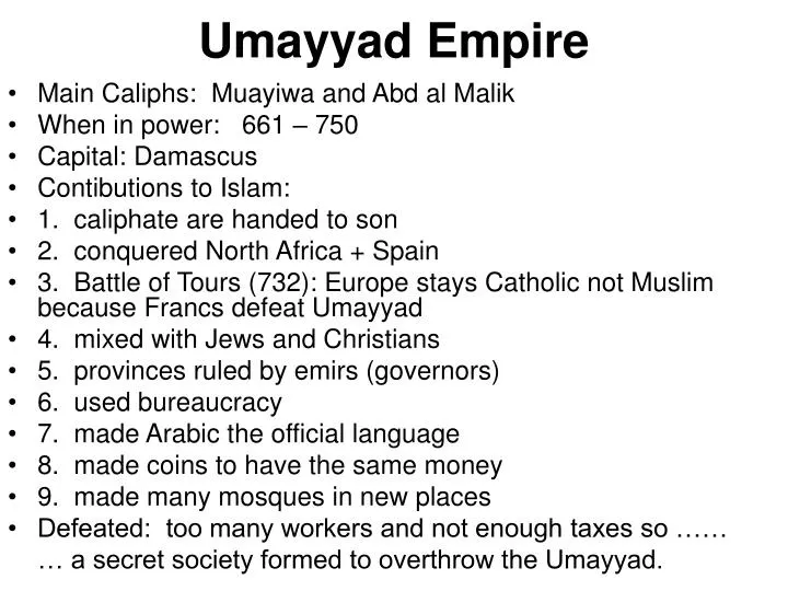 PPT - Umayyad Empire PowerPoint Presentation, free download - ID:6796558