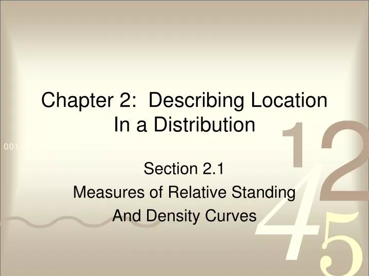 PPT - Chapter 2: Describing Location In a Distribution PowerPoint ...