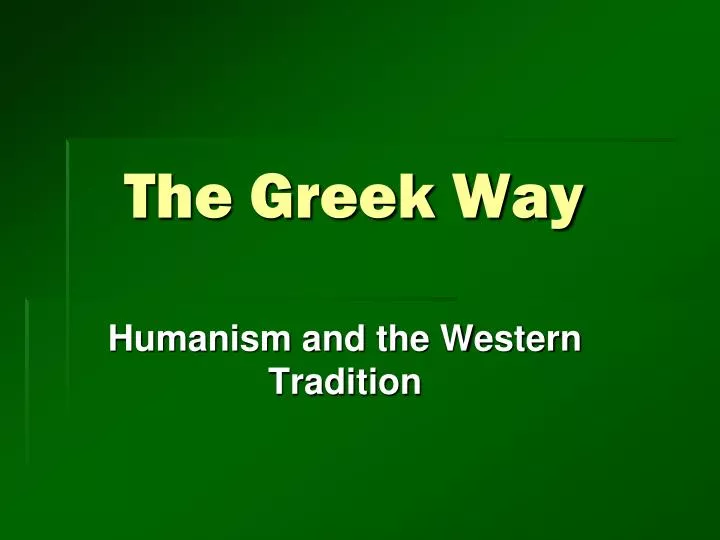 PPT - The Greek Way PowerPoint Presentation, free download - ID:6797675
