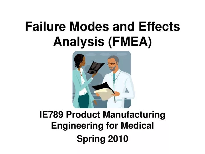 PPT - Failure Modes and Effects Analysis (FMEA) PowerPoint Presentation ...