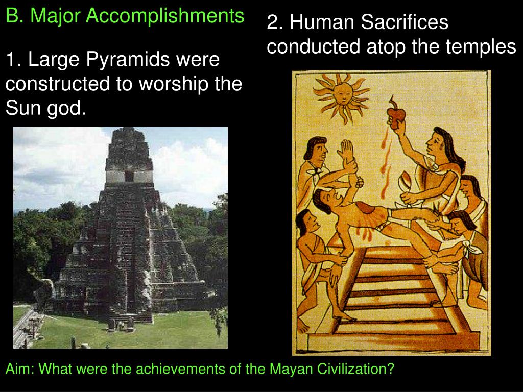 Ppt Aim What Were The Achievements Of The Mayan Civilization