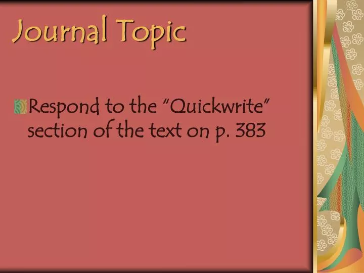 PPT - Journal Topic PowerPoint Presentation, free download - ID:6798358