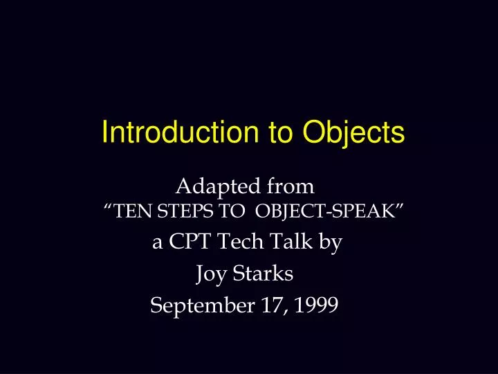 PPT - Introduction to Objects PowerPoint Presentation, free download ...