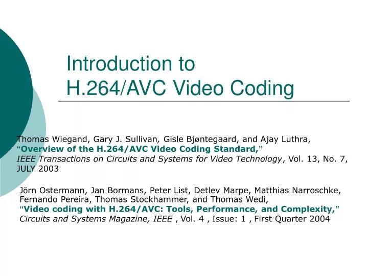 PPT - Introduction to H.264/AVC Video Coding PowerPoint Presentation, free download - ID:6799348