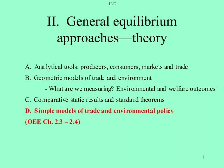 PPT - II. General equilibrium approaches—theory PowerPoint Presentation ...