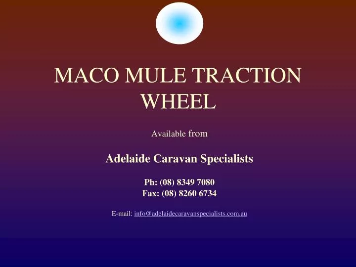 PPT - MACO MULE TRACTION WHEEL PowerPoint Presentation, free download ...