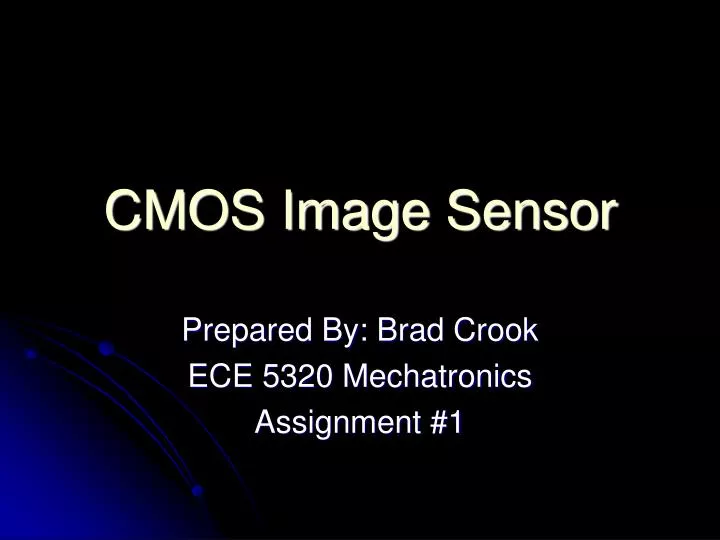 PPT - CMOS Image Sensor PowerPoint Presentation, free download - ID:6800653