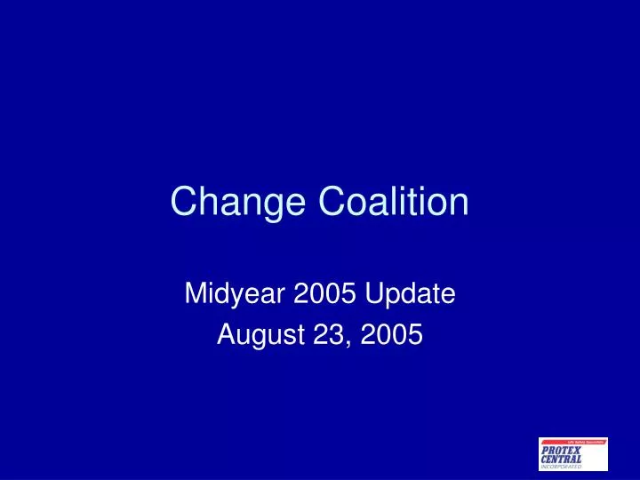 PPT - Change Coalition PowerPoint Presentation, free download - ID:6802633