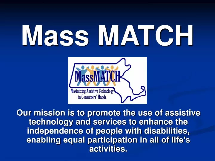 PPT - Mass MATCH PowerPoint Presentation, free download - ID:6802750