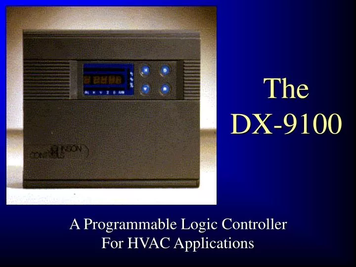 PPT - The DX-9100 PowerPoint Presentation, free download - ID:6802786