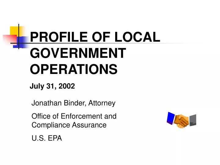 PPT - PROFILE OF LOCAL GOVERNMENT OPERATIONS July 31, 2002 PowerPoint ...