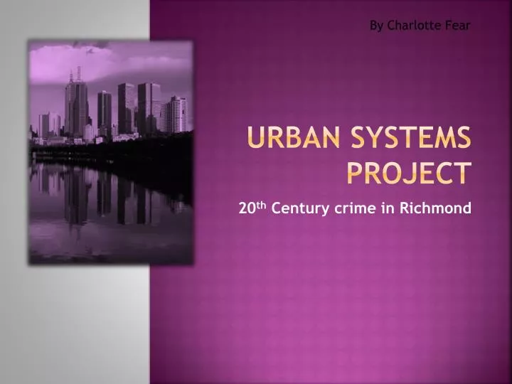 PPT - Urban systems project PowerPoint Presentation, free download - ID ...