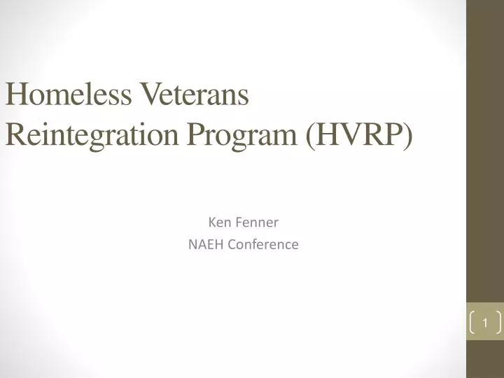PPT - Homeless Veterans Reintegration Program (HVRP) PowerPoint ...