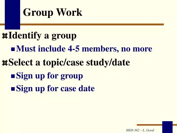 PPT - Group Work PowerPoint Presentation, free download - ID:6804834
