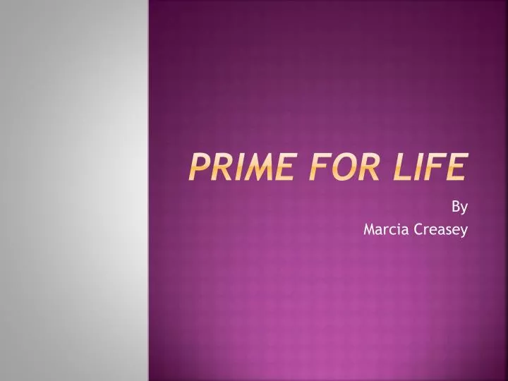 PPT - PRIME For Life PowerPoint Presentation, free download - ID:6805017