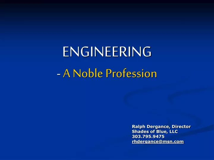 PPT - ENGINEERING - A Noble Profession PowerPoint Presentation, free download - ID:6805043