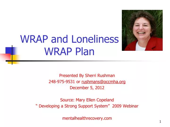 PPT - WRAP and Loneliness WRAP Plan PowerPoint Presentation, free ...