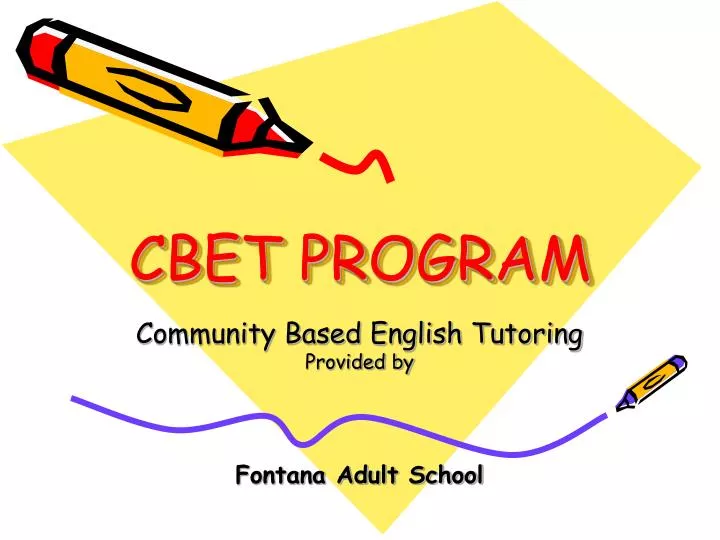 PPT - CBET PROGRAM PowerPoint Presentation, free download - ID:6805338