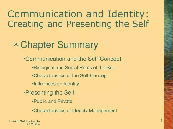 PPT - Communication and Identity: Creating and Presenting the Self ...