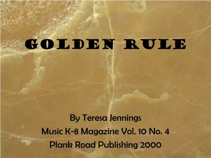 PPT - Golden Rule PowerPoint Presentation, free download - ID:6806298