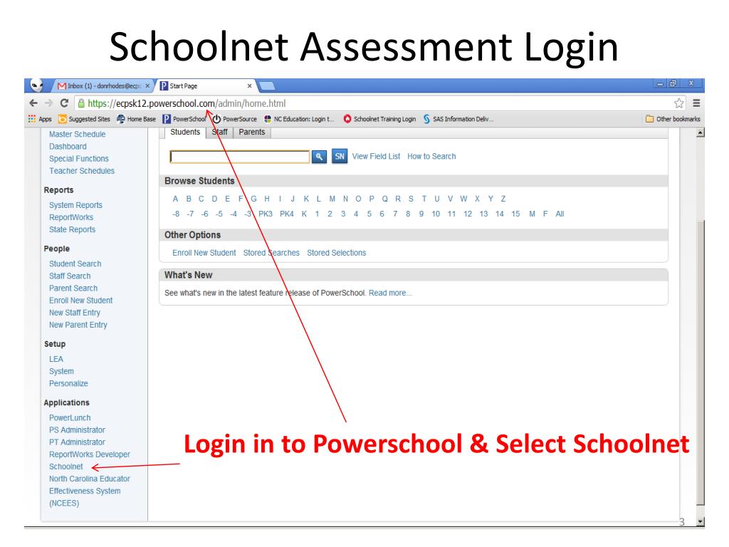 PPT - Edgecombe County Public Schools Schoolnet Assessment Training ...
