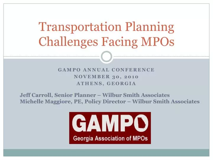 PPT - Transportation Planning Challenges Facing MPOs PowerPoint ...