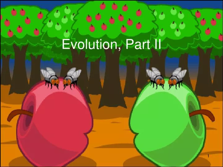 PPT - Evolution, Part II PowerPoint Presentation, free download - ID ...