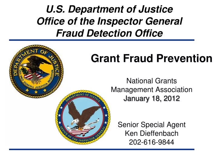 PPT - U.S. Department of Justice Office of the Inspector General Fraud ...