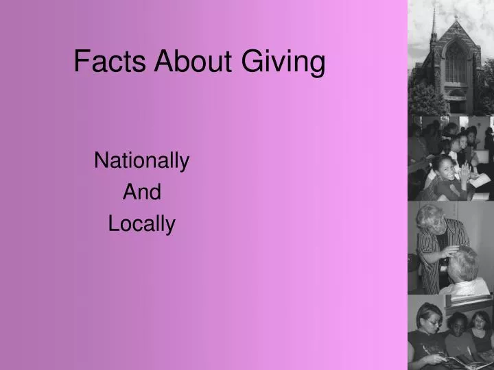 PPT - Facts About Giving PowerPoint Presentation, free download - ID ...