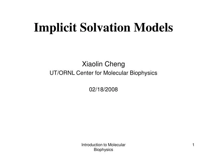 PPT - Implicit Solvation Models PowerPoint Presentation, free download ... PPT - Implicit Solvation Models PowerPoint Presentation, free download ...