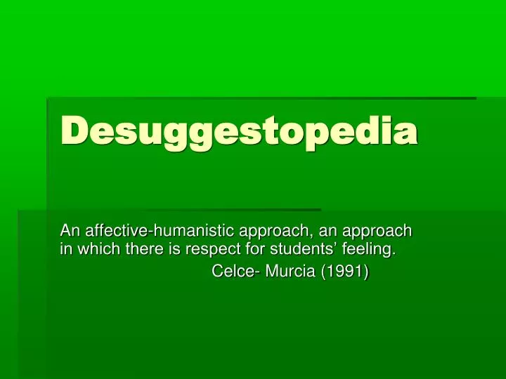 PPT - Desuggestopedia PowerPoint Presentation, free download - ID:6809254