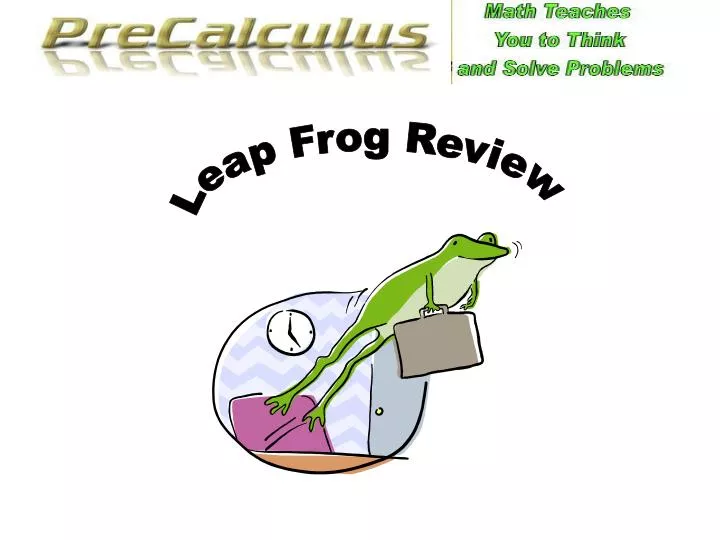 PPT - Leap Frog Review PowerPoint Presentation, free download - ID:6809730