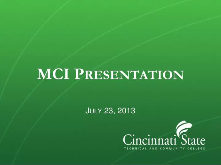PPT - MCI Presentation PowerPoint Presentation, free download - ID:6811329