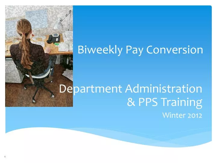 PPT - Bi weekly Pay Conversion PowerPoint Presentation, free download ...