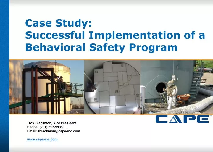 PPT - Case Study: Successful Implementation of a Behavioral Safety ...