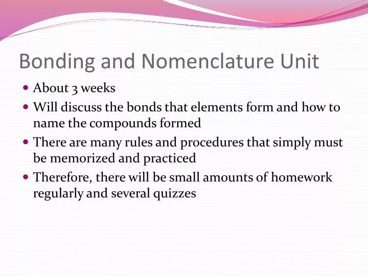 PPT - Bonding and Nomenclature Unit PowerPoint Presentation, free ...