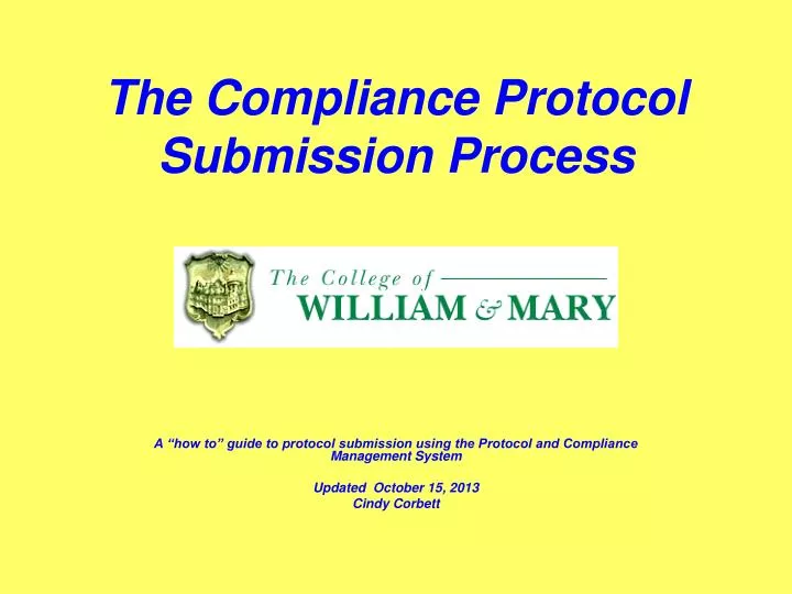 PPT - The Compliance Protocol Submission Process PowerPoint Presentation - ID:6812274