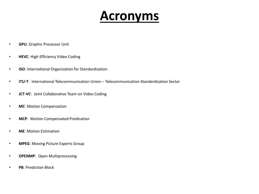 Ppt Analysis Of Motion Estimation Algorithm Hevc Using Multi Core Processing Powerpoint
