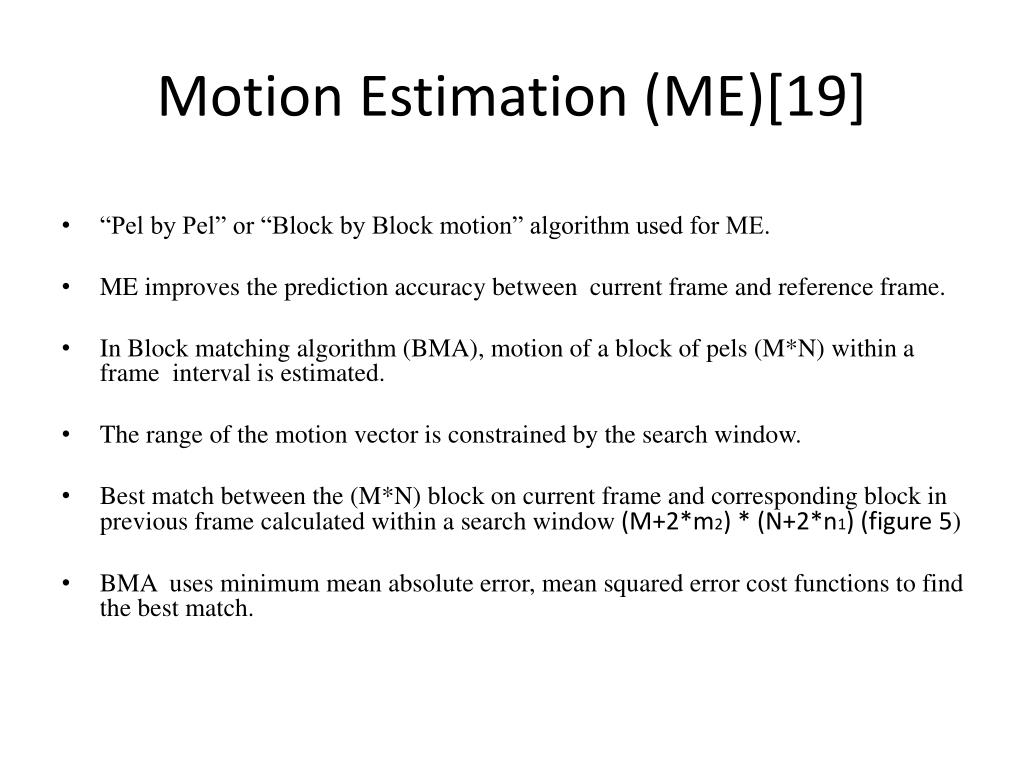 Ppt Analysis Of Motion Estimation Algorithm Hevc Using Multi Core Processing Powerpoint