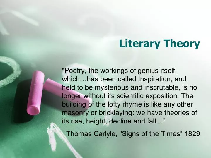 PPT - Literary Theory PowerPoint Presentation, free download - ID:6812977