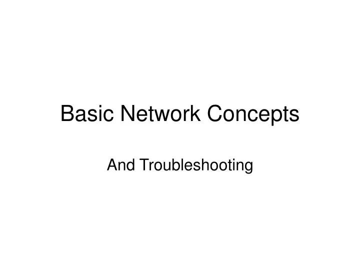 PPT - Basic Network Concepts PowerPoint Presentation, free download - ID:6816589