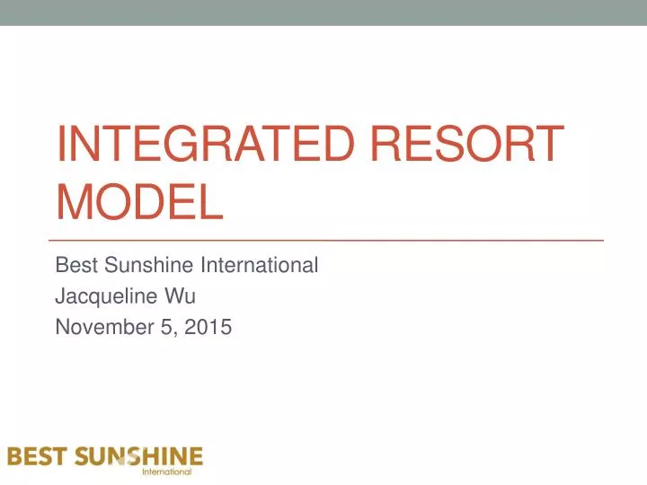 PPT - Integrated resort model PowerPoint Presentation, free download ...