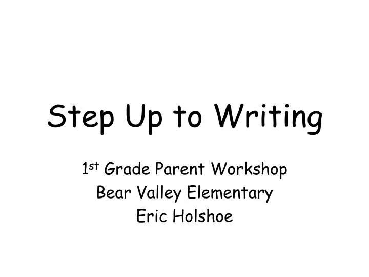 PPT - Step Up to Writing PowerPoint Presentation, free download - ID ...