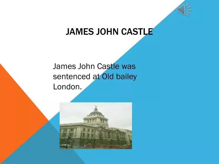 PPT - James John C astle PowerPoint Presentation, free download - ID ...
