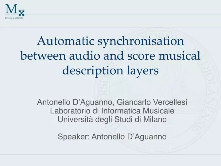 PPT - Automatic synchronisation between audio and score musical ...
